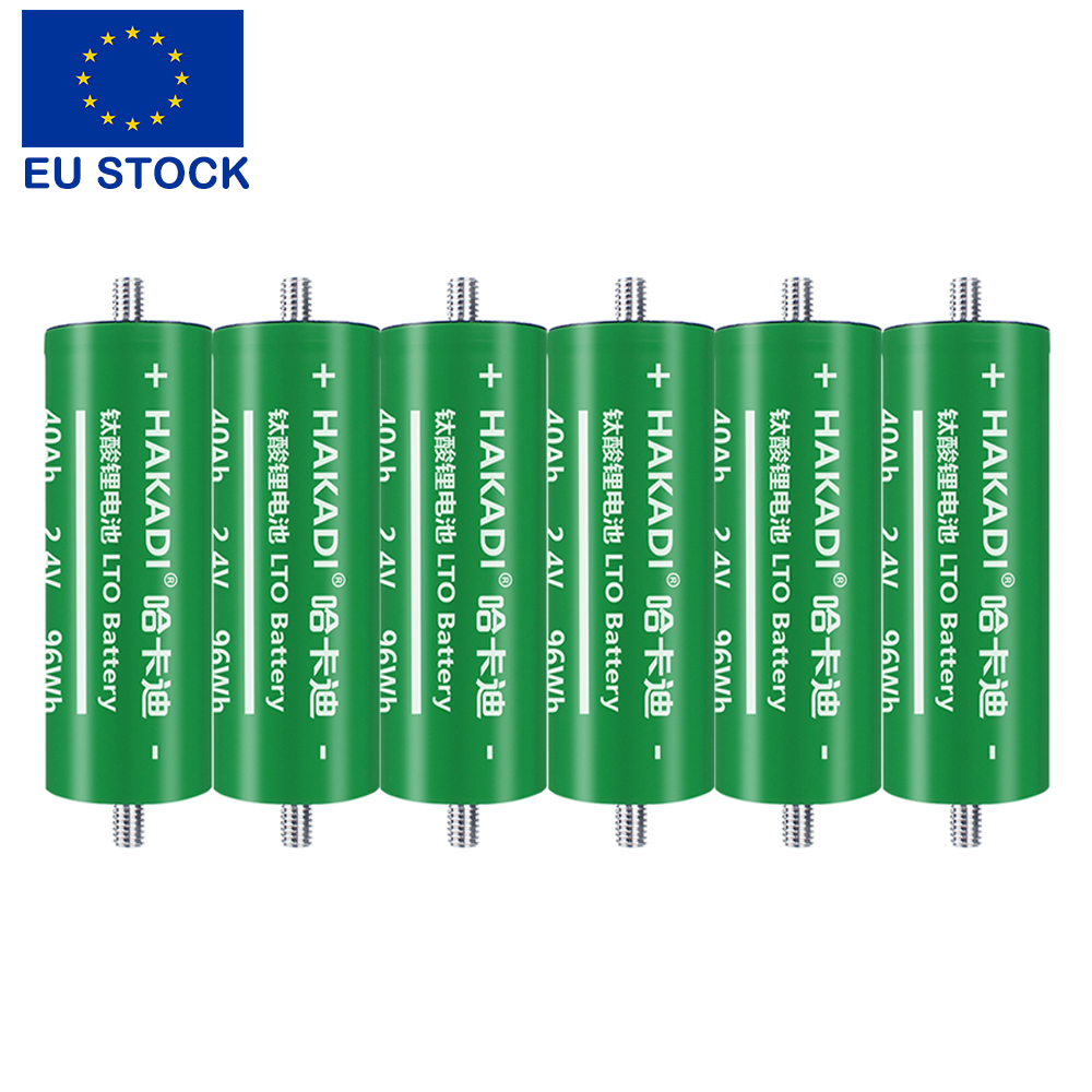 EU STOCK HAKADI 40Ah 2.4V LTO Battery Cycle life 50000+ Grade A Brand ...